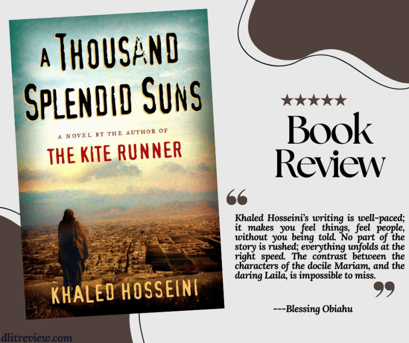 A Thousand Splendid Suns – Khaled Hosseini | Book Review